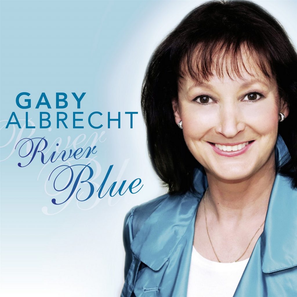 GABY ALBRECHT Ihr aktueller (Solo-)Titel heißt "River Blue"! – Smago