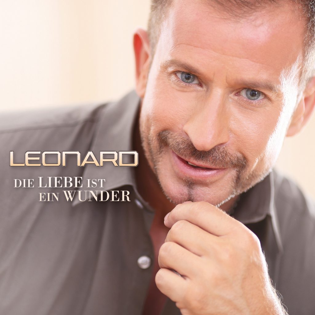 LEONARD Seine neue Schlagerpop-Hymne 2013 heißt "Die Liebe ist ein ...