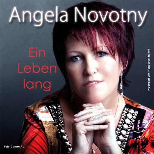 ANGELA NOVOTNY Ihr neuer Titel heißt "Ein Leben lang"! – Smago