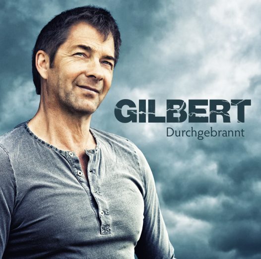 GILBERT Der Titel "Durchgebrannt" kündigt seine neue CD "Ein Stück vom ...