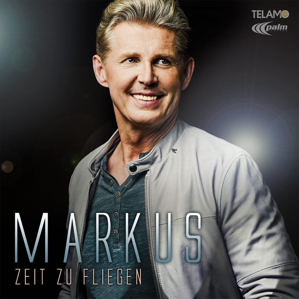 MARKUS Am 24.02.2017 erscheint seine neue CD "Zeit zu fliegen"! – Smago