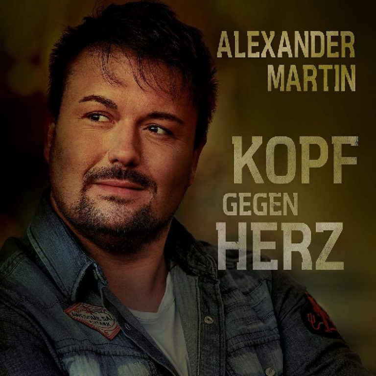 ALEXANDER MARTIN Alexander Martin gibt mit neuer Single „Kann es sein ...