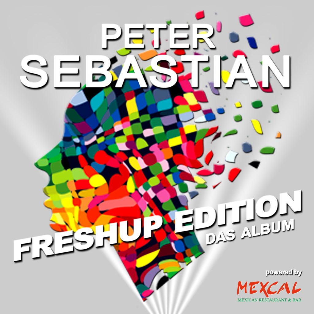 PETER SEBASTIAN präsentiert …:„FreshUp Edition – Das Album“! – Smago