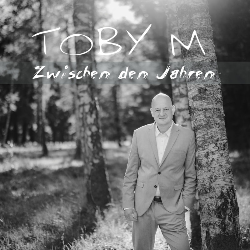 TOBY M Der Titel „Zwischen den Jahren“ kündigt das gleichnamige neue ...