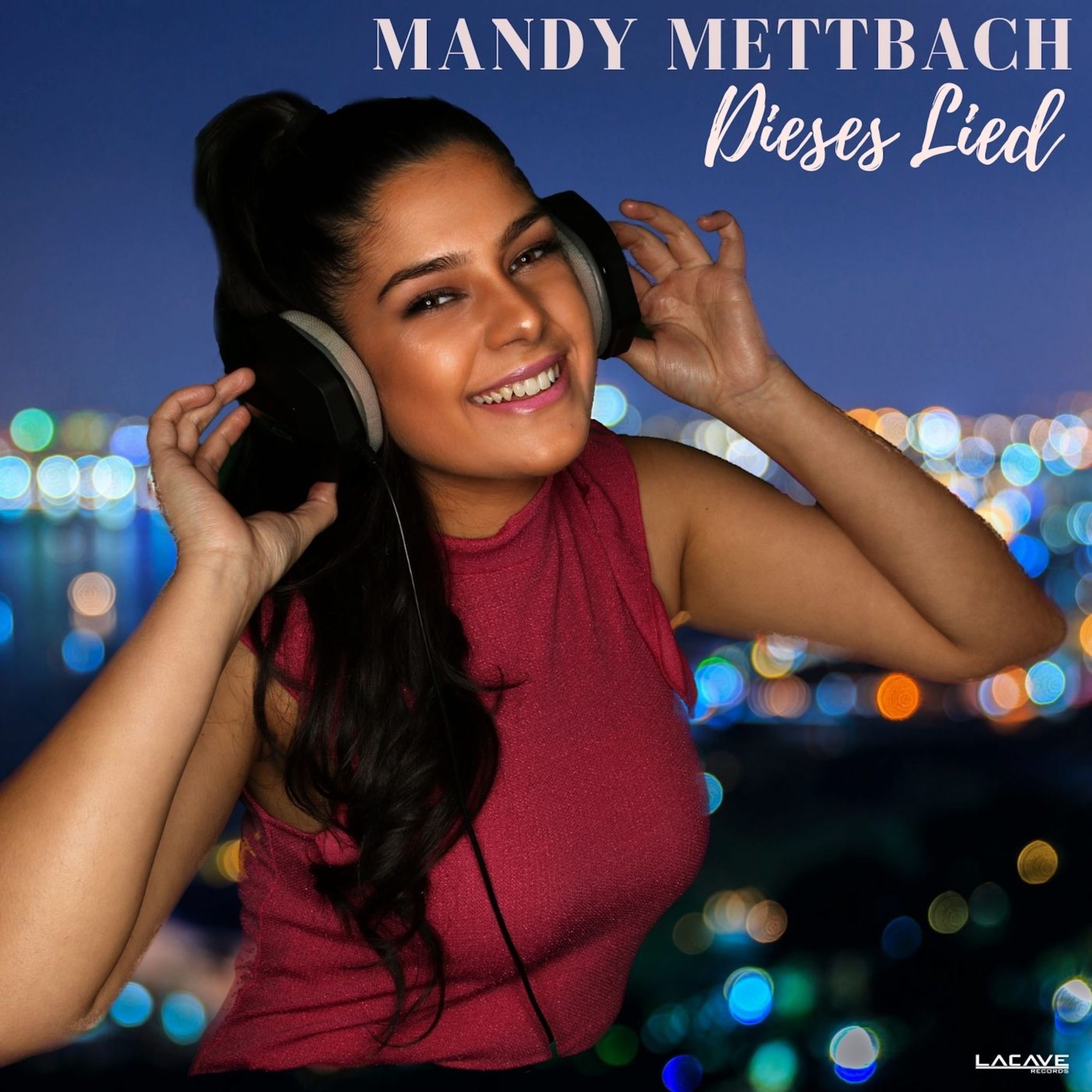 MANDY METTBACH Mandy Mettbach präsentiert mit „Dieses Lied“ erstmals ...