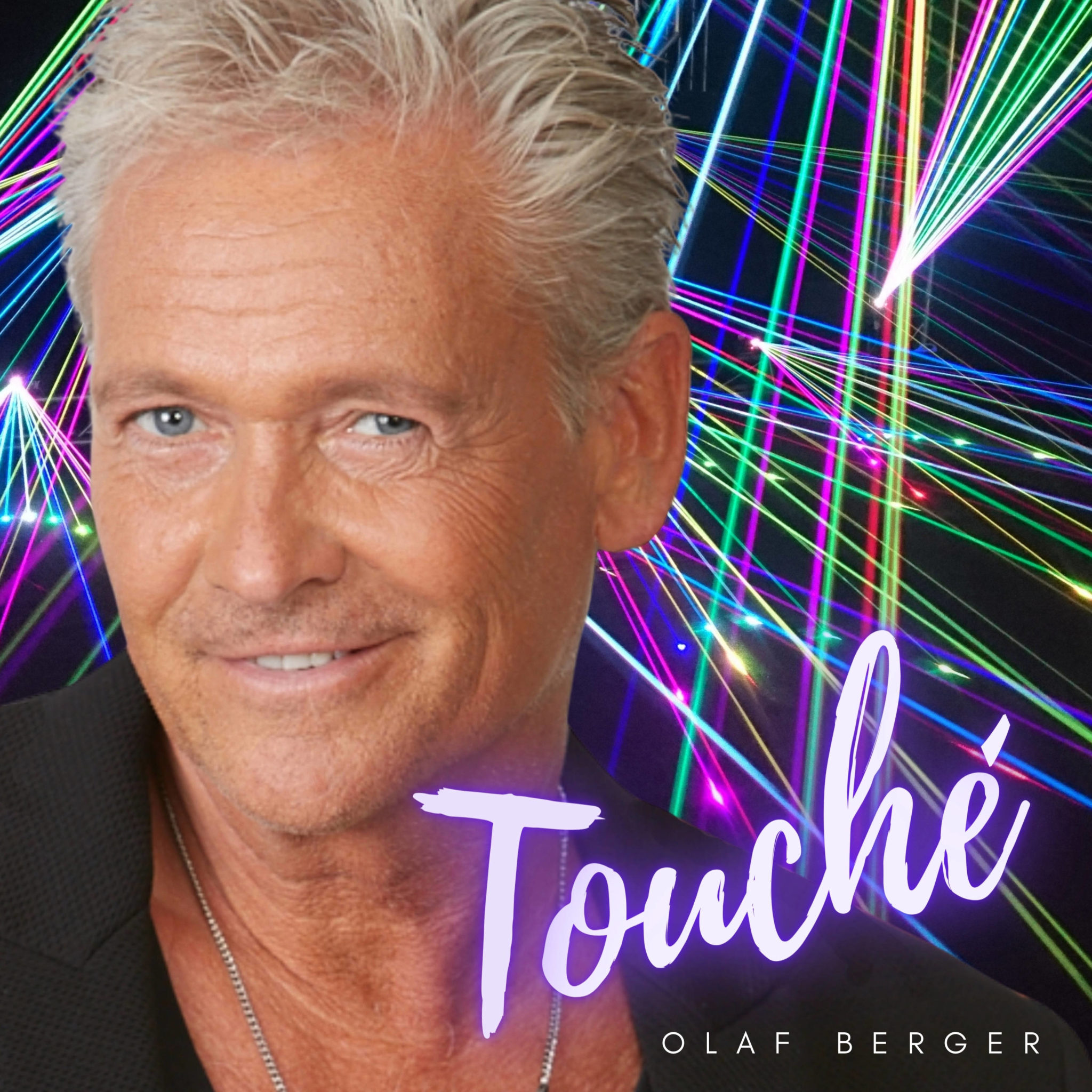 OLAF BERGER Sein neuer Song „Touché“ ist ein hochexplosiver Popschlager ...