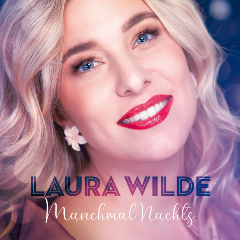 LAURA WILDE DA Music koppelt mit „Manchmal nachts“ noch eine Single aus ...