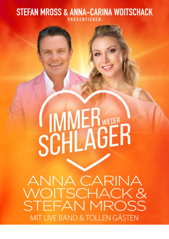 STEFAN MROSS & ANNA-CARINA WOITSCHACK und Gäste 2023 mit dem Programm ...