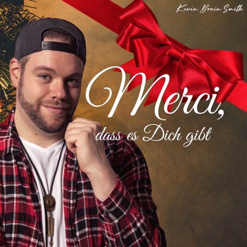 KEVIN BRAIN SMITH Kevin Brain Smith hebt Song-Klassiker „Merci, dass es ...