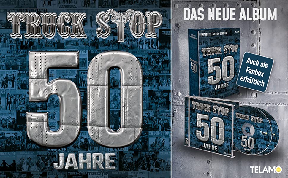 TRUCK STOP Mit ihrer Doppel-CD „50 Jahre“ blicken die Cowboys von der ...
