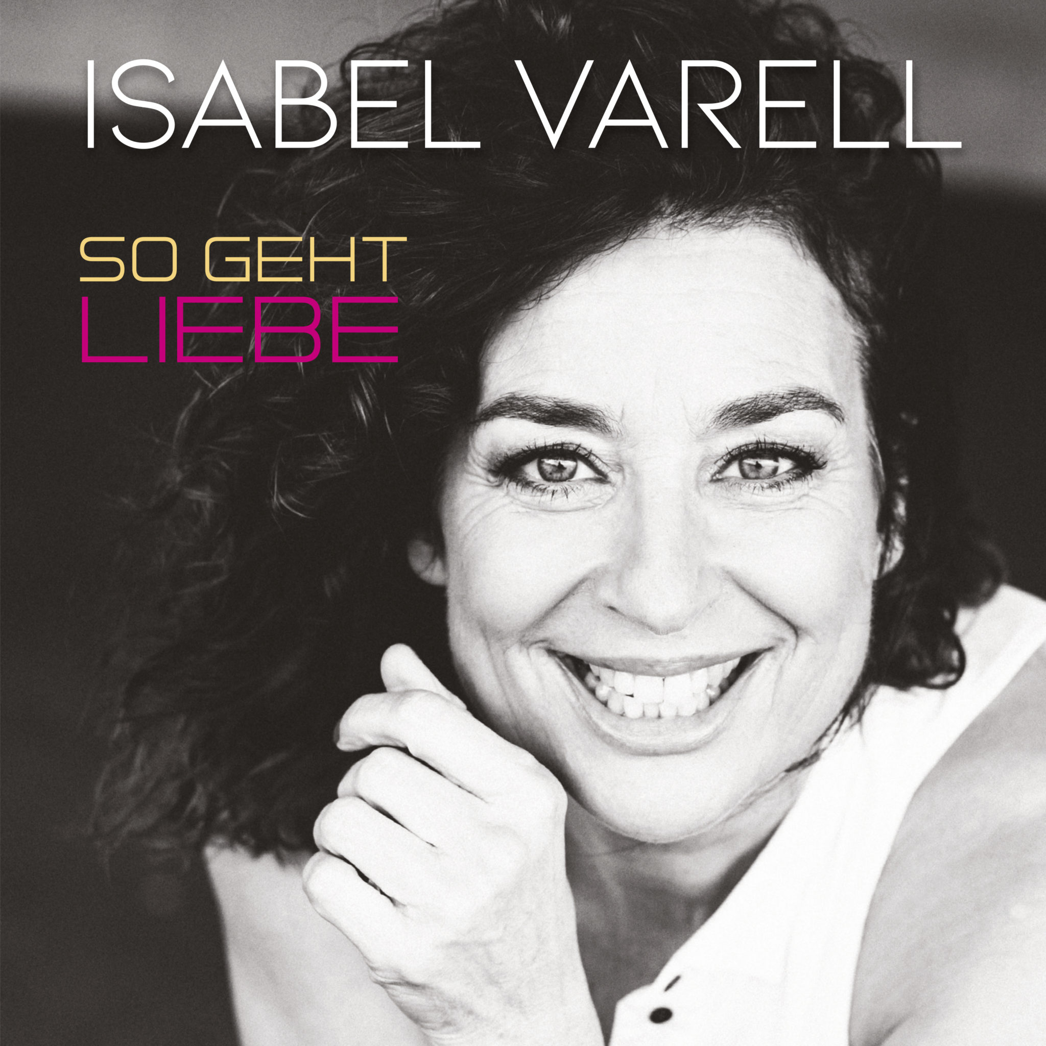 ISABEL VARELL Mit ihrem neuen Song „So geht Liebe“ betätigt sie sich ...
