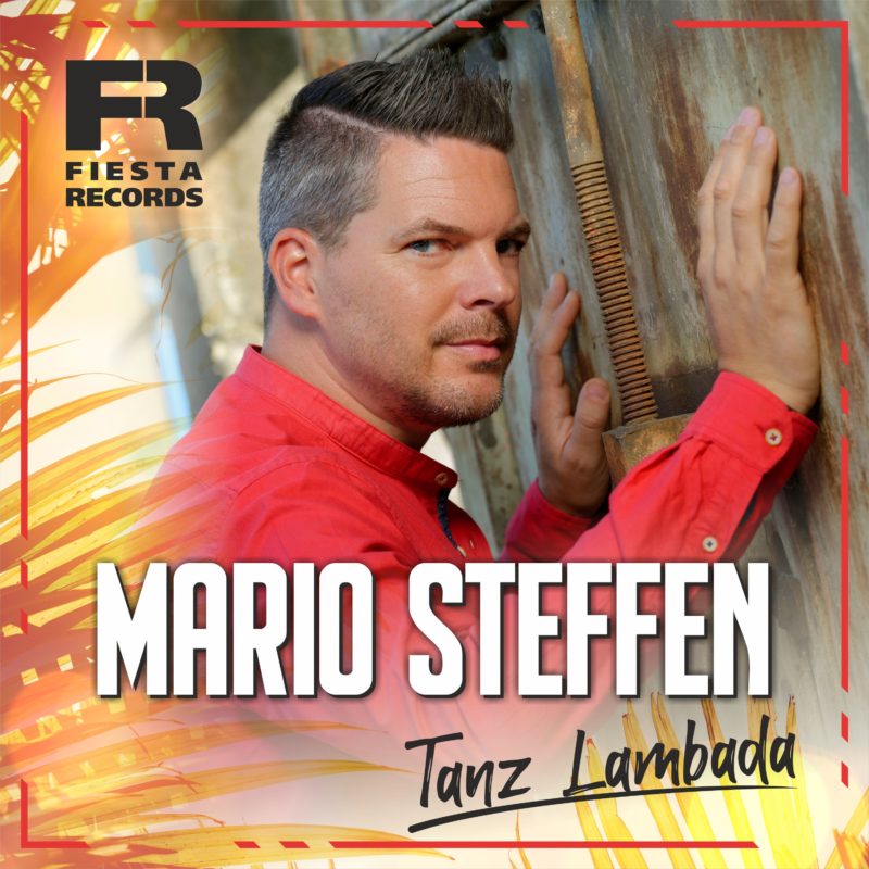 MARIO STEFFEN Er haucht dem Titel „Tanz Lambada“ von PETER RAFAEL neues Leben ein! – Smago