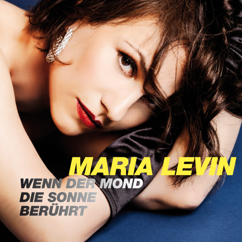 MARIA LEVIN „Wenn der Mond die Sonne berührt“ ist ein Cover des HUBERT ...