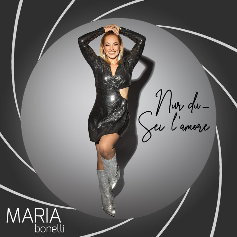 MARIA BONELLI Neuer Titel „“Nur du – sei l’amore“ seit 16.02.2024 ...
