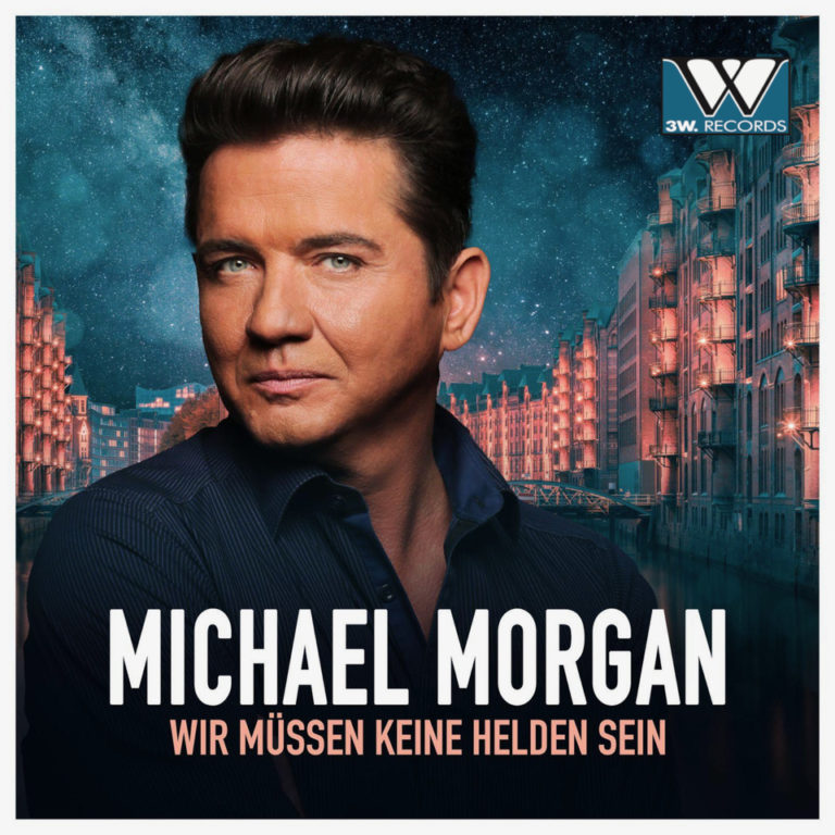 MICHAEL MORGAN Mit „Wir müssen keine Helden sein“ feiert er die ...
