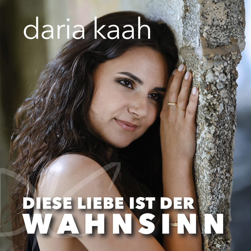 DARIA KAAH „Diese Liebe ist der Wahnsinn“ ist ein Song über das Loslassen und Weitermachen! – Smago