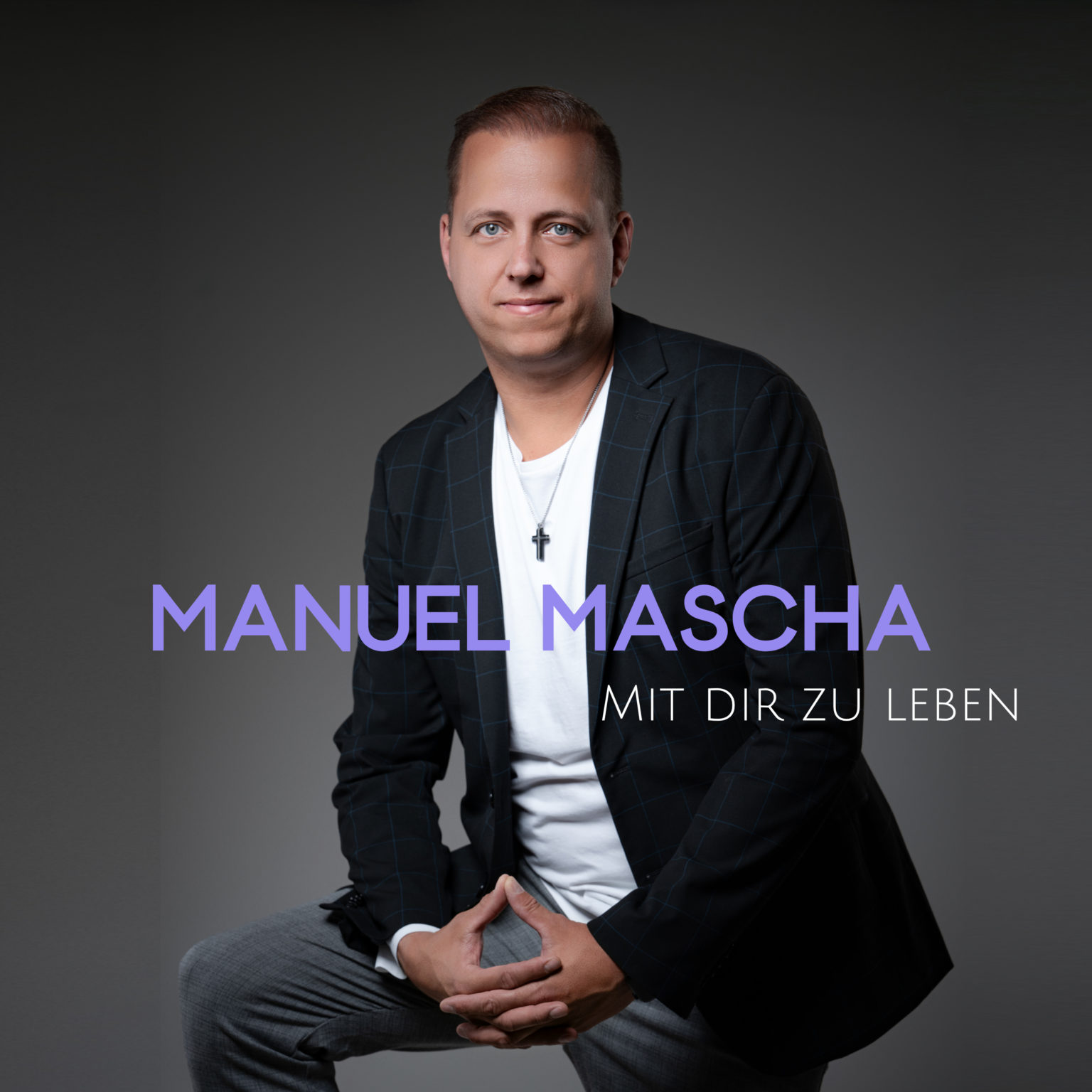 MANUEL MASCHA Mit „Mit dir zu leben“ bringt er die Liebe auf die Tanzfläche! – Smago