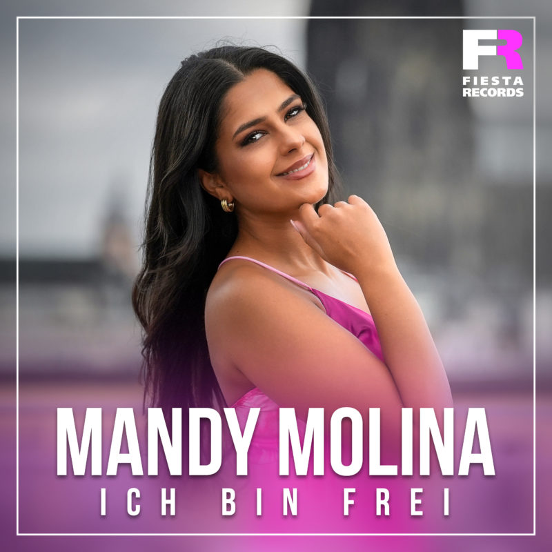 MANDY MOLINA ((einst: MANDY METTBACH)) Die Popschlager-Hymne „Ich bin ...