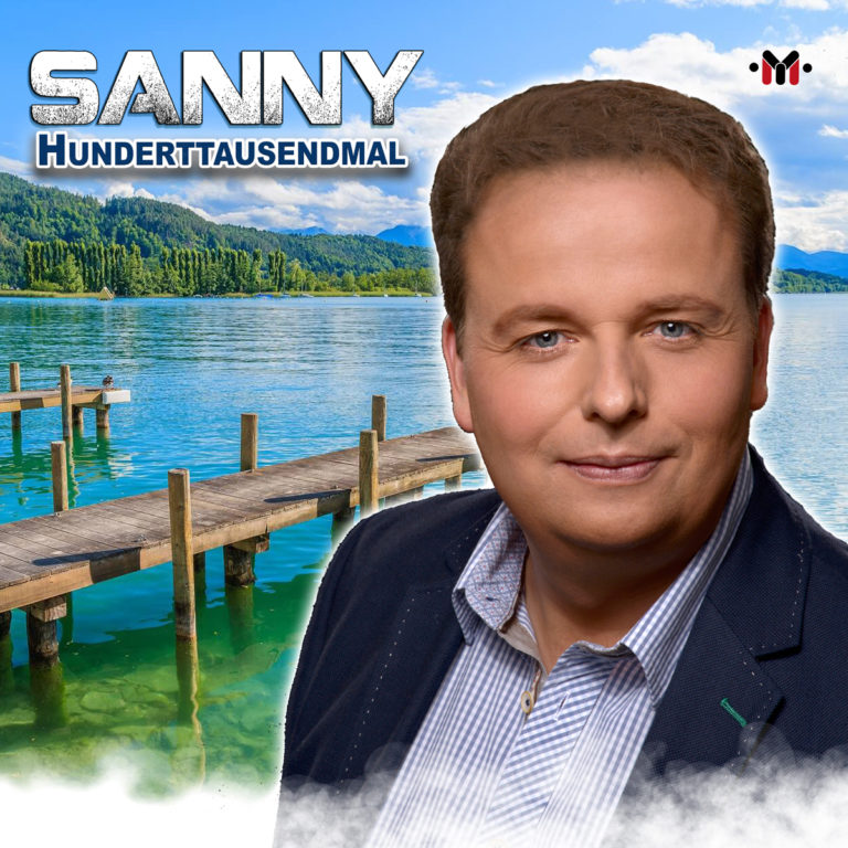 SANNY Mit dem Titel „Hunderttausendmal“ meldet sich Sanny voller ...