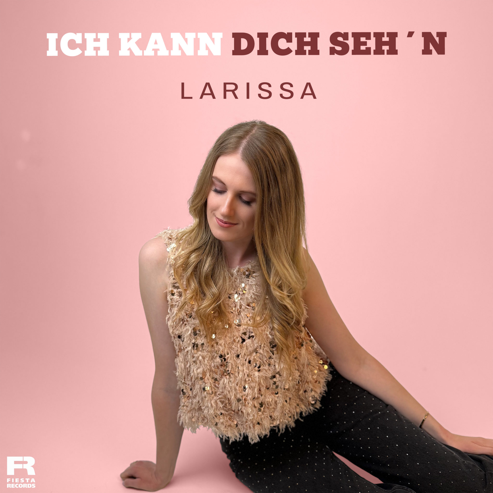 LARISSA „Ich kann dich seh’n“ – eine moderne Liebesballade mit viel ...